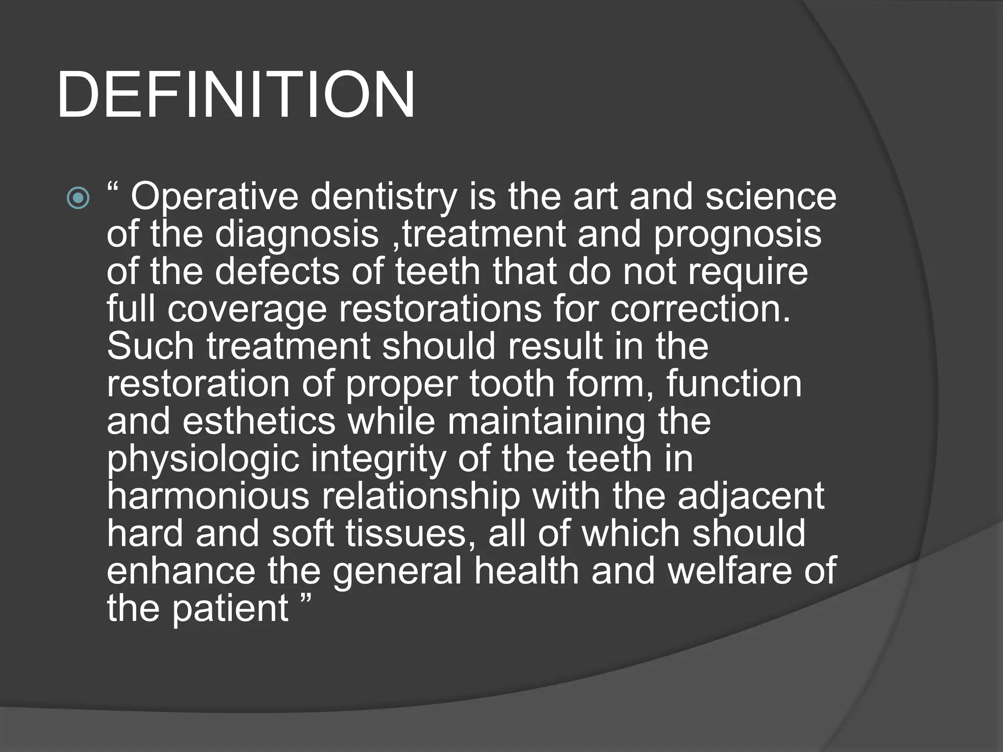 Introduction To Operative Dentistry.pptx