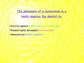 Introduction to operative dentistry part I | PPT