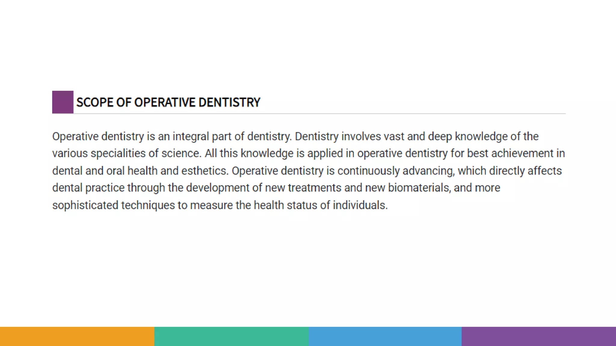 Introduction to operative dentistry and Patient assessment.pptx