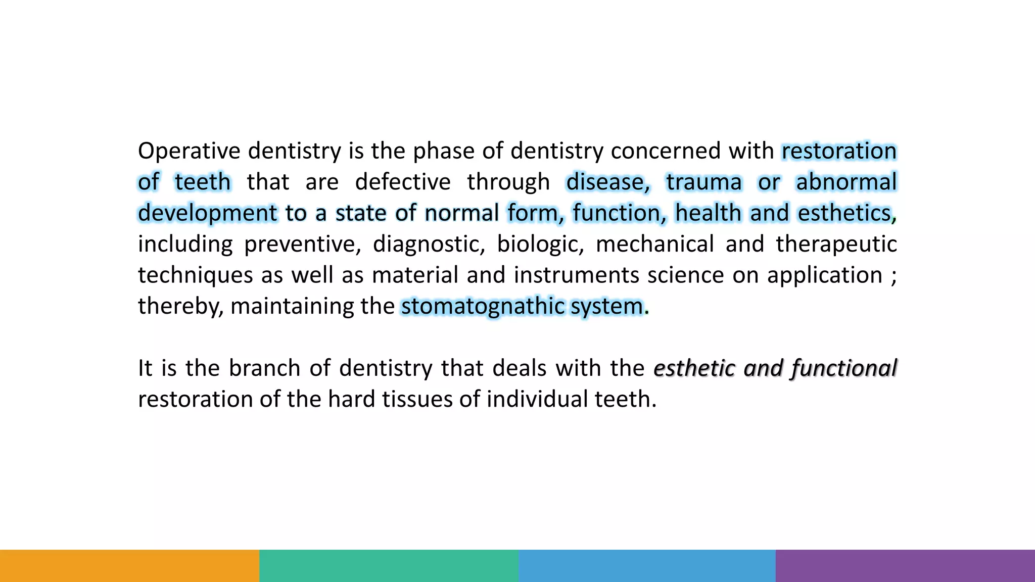 Introduction to operative dentistry and Patient assessment.pptx