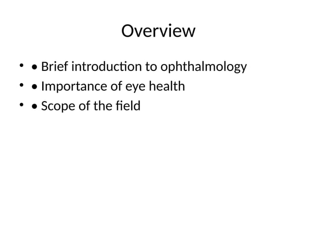 Introduction_to_Ophthalmology anatomy and physiology | PPTX | Eye and Vision Conditions ...