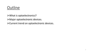 Introduction to Optoelectronic Devices - INSOFE - Copy.pptx