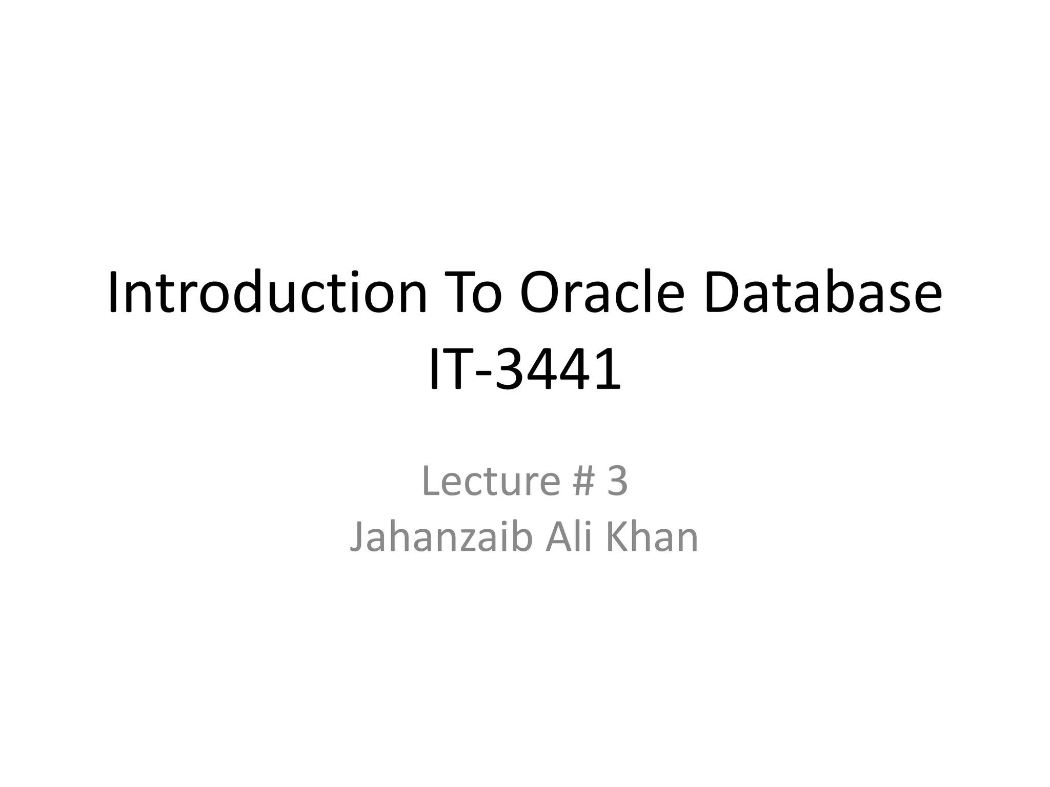 Introduction to oracle database (basic concepts) | PPTX Introduction to oracle database (basic concepts) | PPTX
