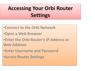 How to login to Router net ORBI LOGIN... | PPT