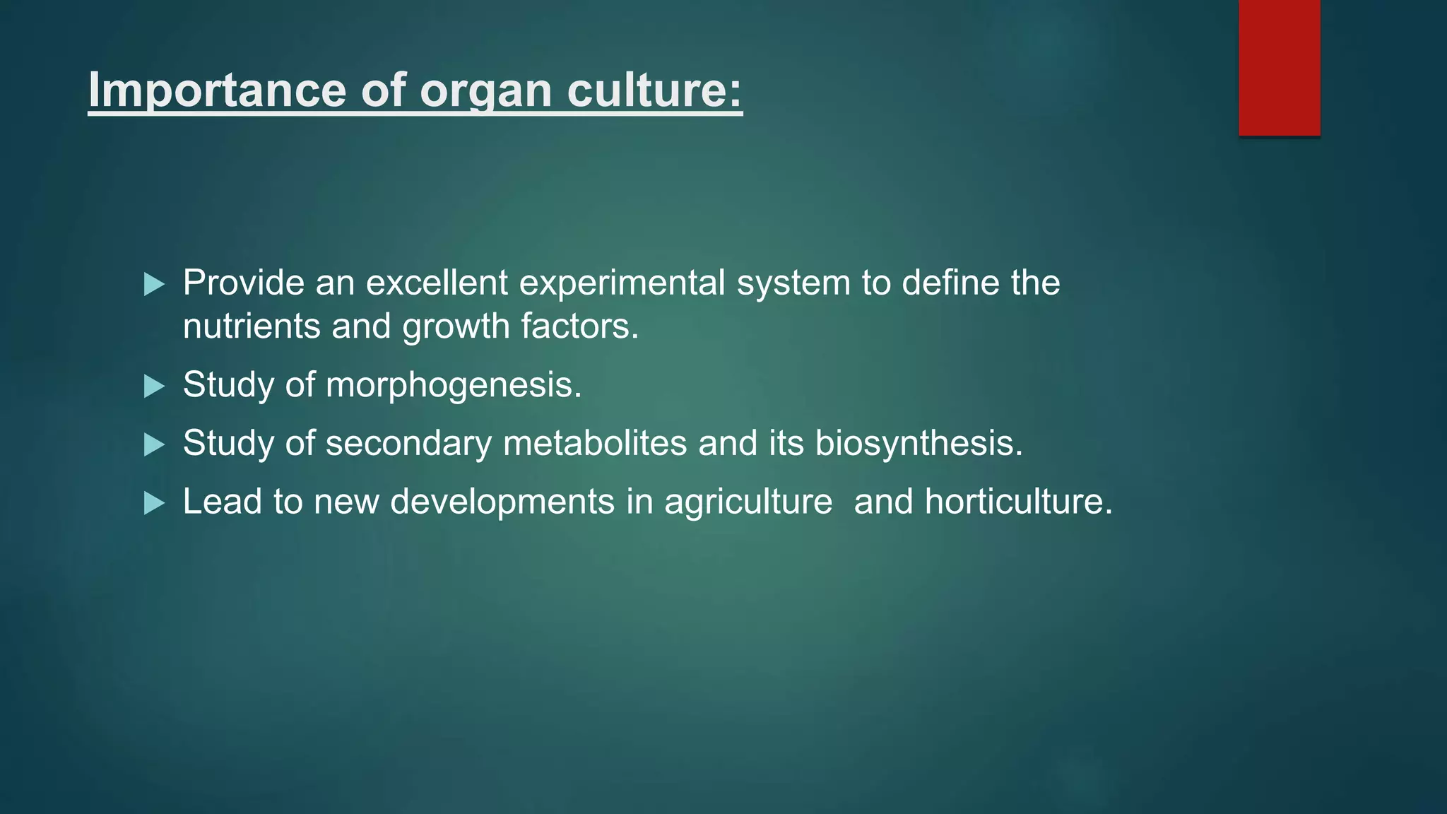 Introduction to organ culture in plant tissue culture and root culture ...