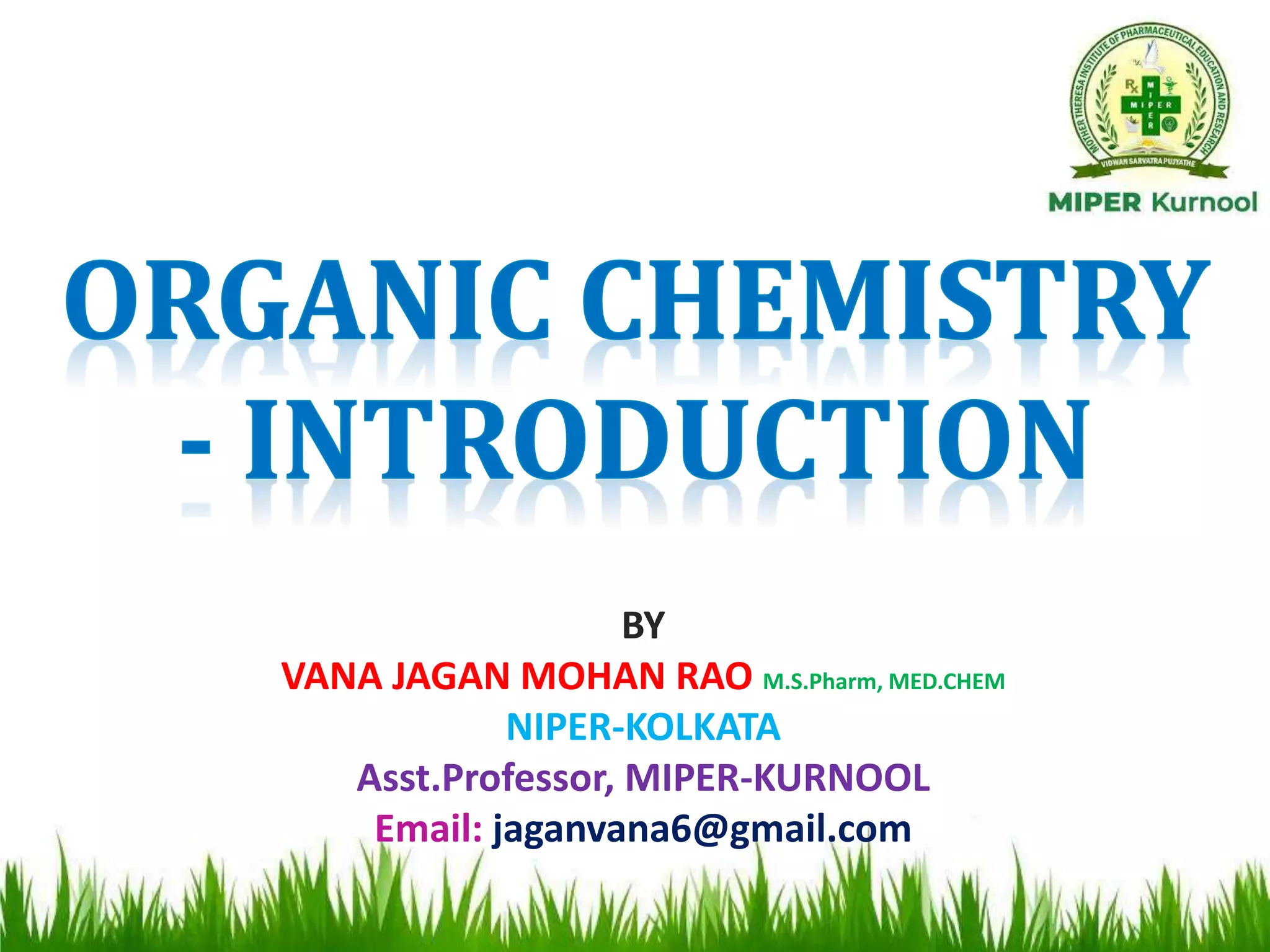 Introduction to organic chemistry | PPTX