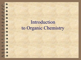Introduction to organic chemistry | PPT