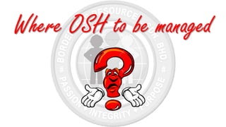 Introduction to OSH - Trailer | PPSX
