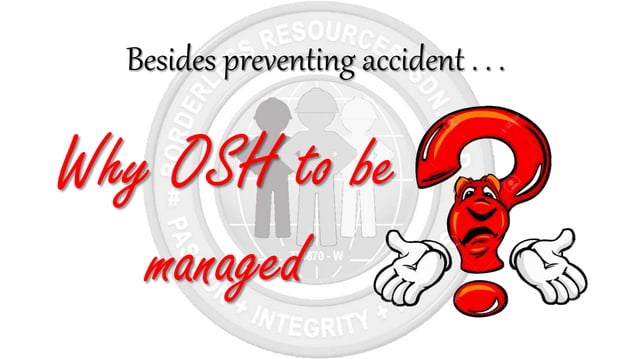 Introduction to OSH - Trailer | PPT