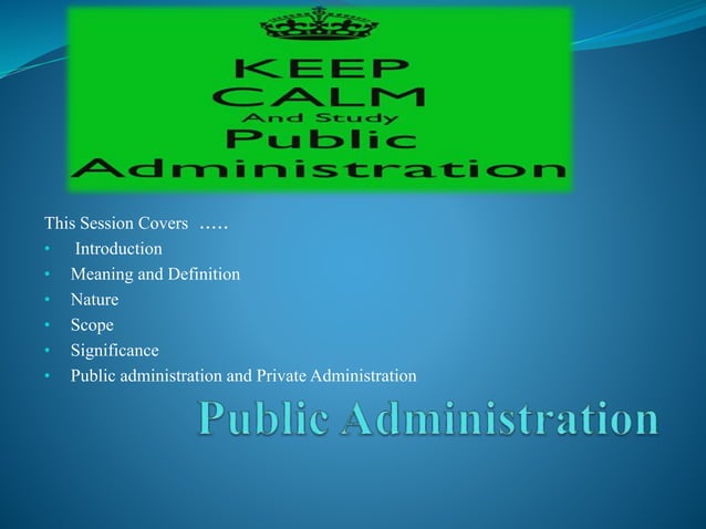 Introduction to Public Administration | PPTX | Business Administration ...