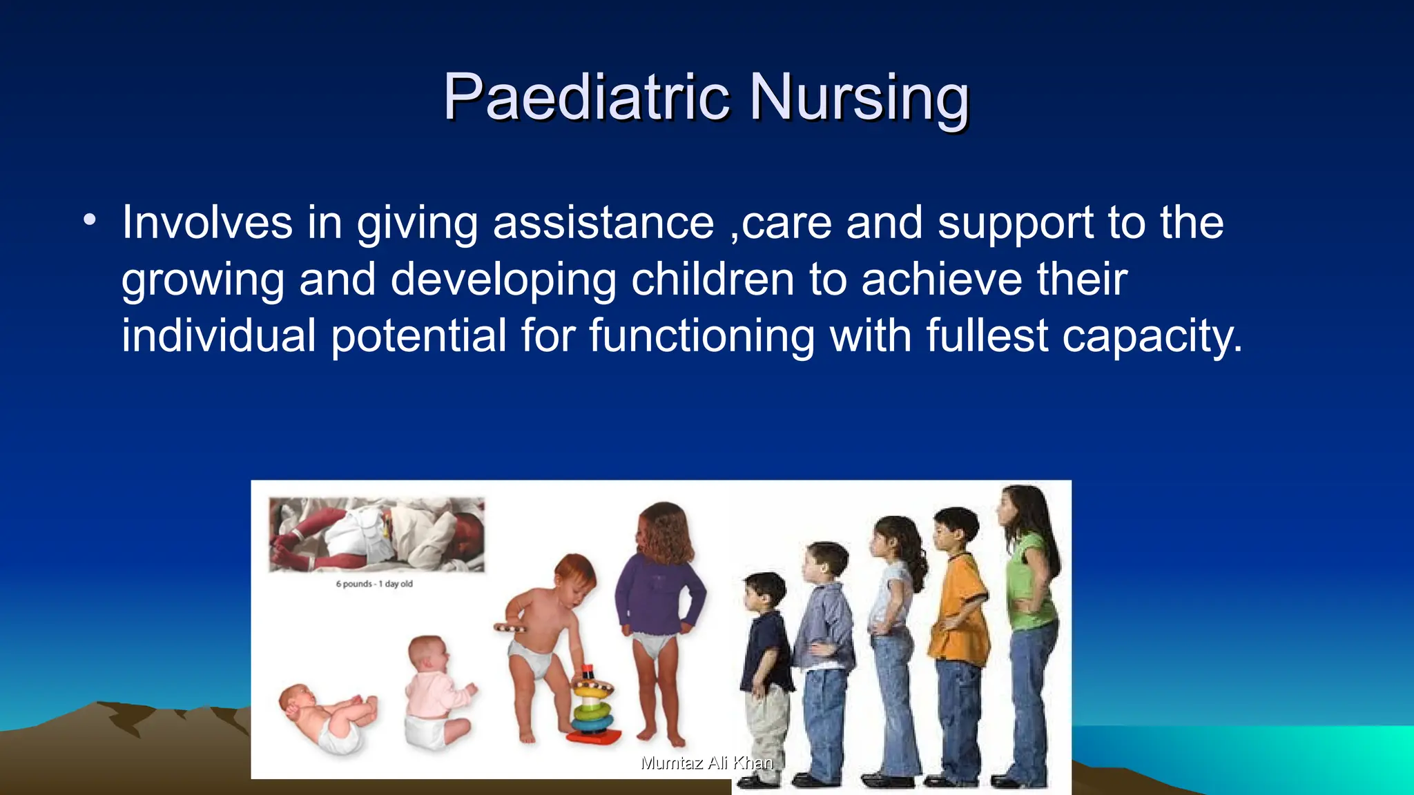 Introduction To Paediatric Nursing (MCN).ppt