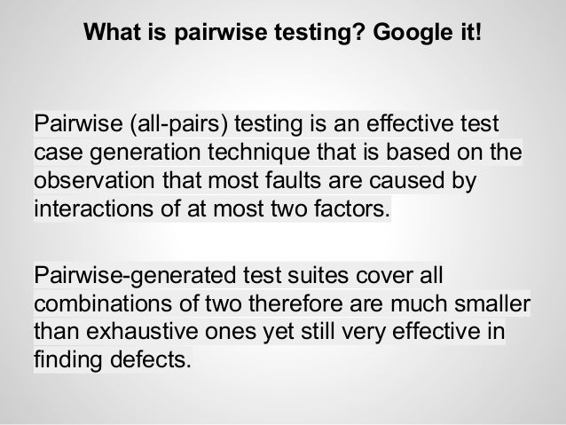 Introduction To Pairwise Testing