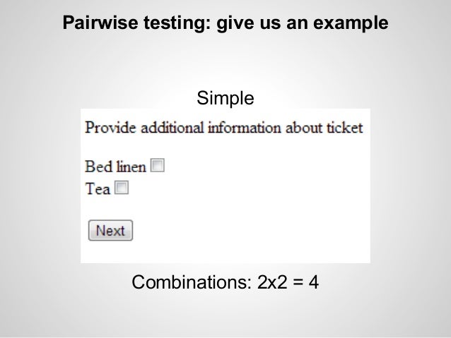 Introduction To Pairwise Testing