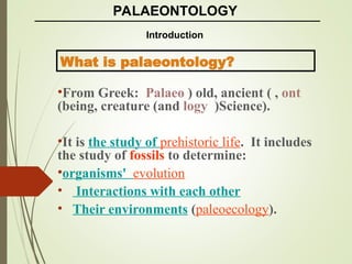 Introduction To Paleontology for MSc and BS Students | PPT