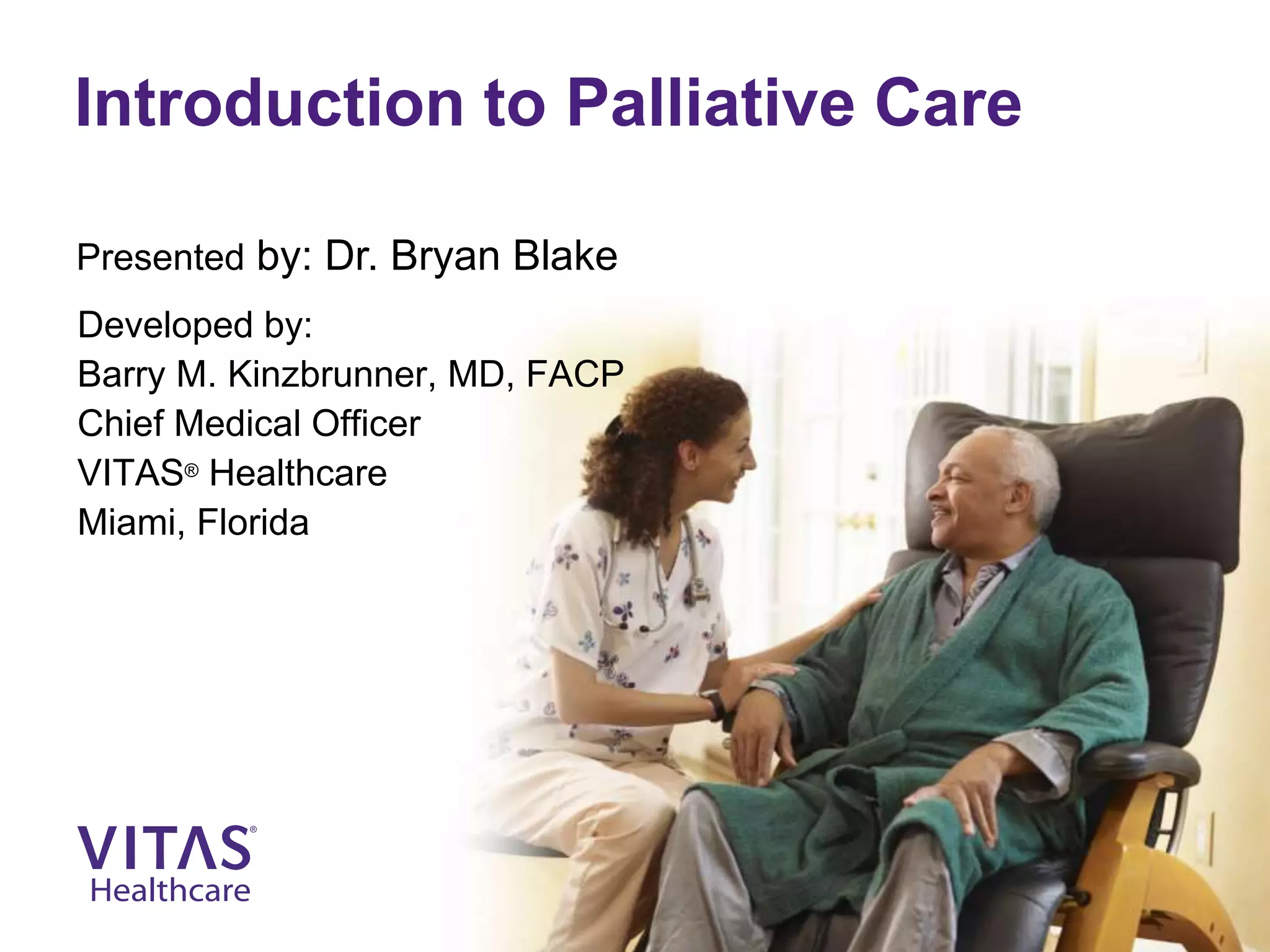 Introduction to Palliative Care | PPTX