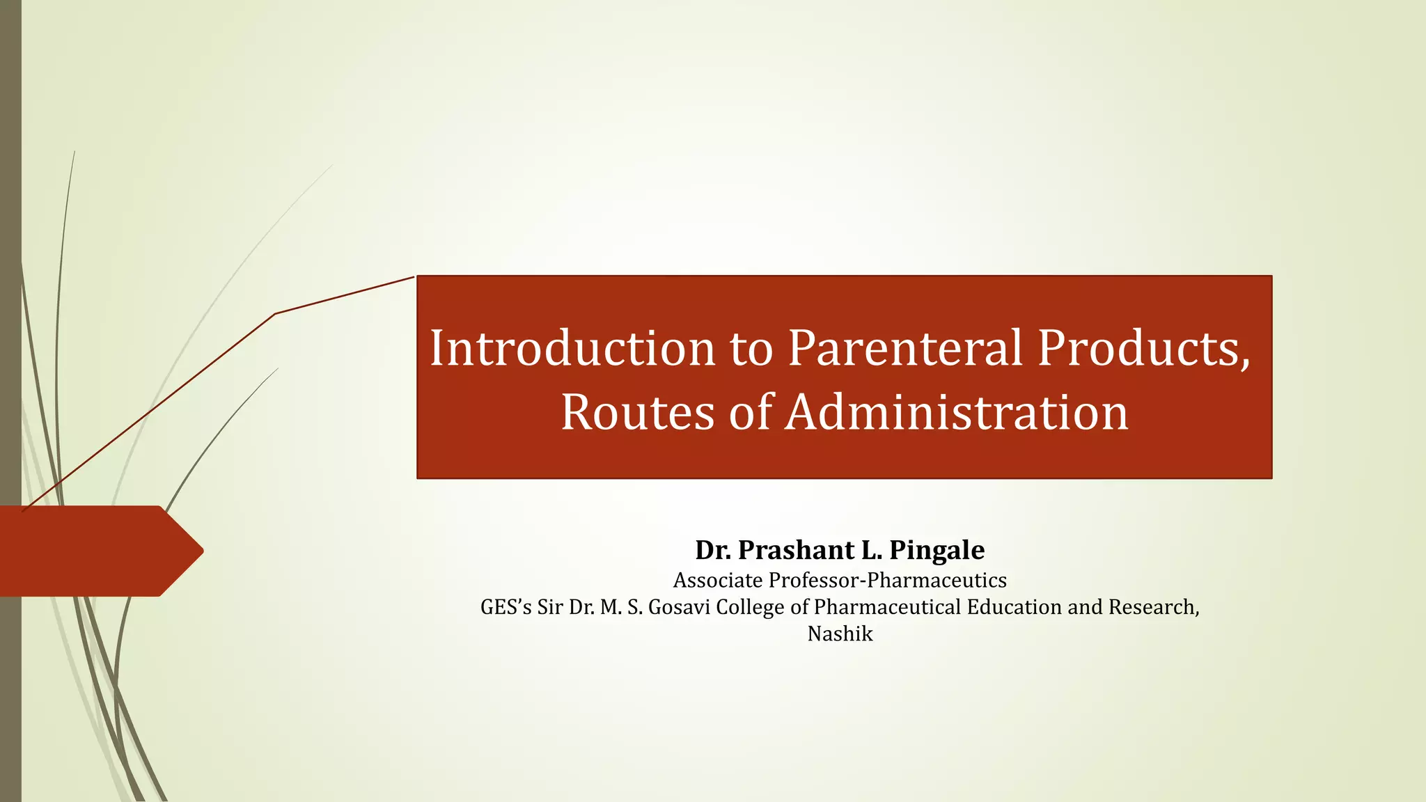 Introduction to parenteral products and routes of administration | PDF