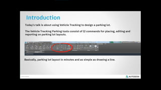 Introduction to Parking Lot Layout using Autodesk Vehicle Tracking | PDF