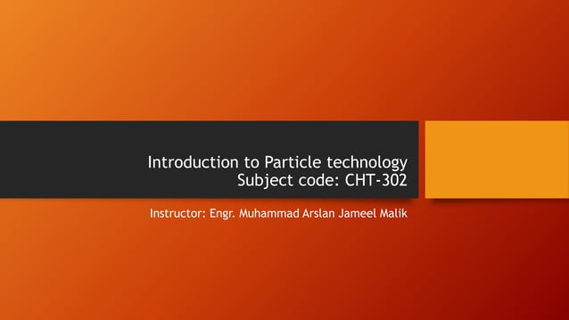 Introduction to Particle technology.pptx