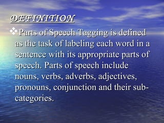 Introduction to parts of speech tagging | PPT