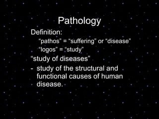 Introduction to pathology | PPT