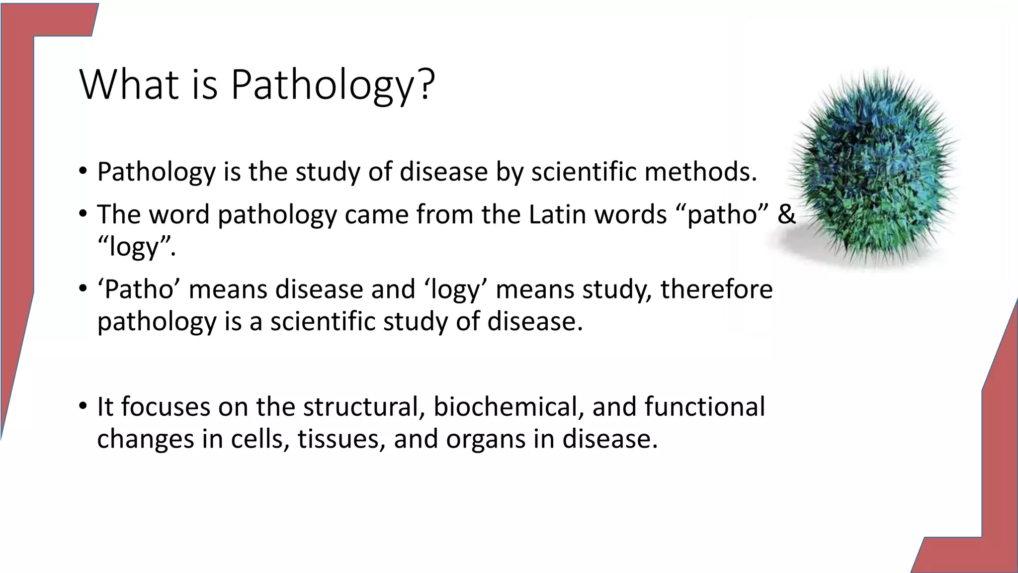 Introduction to pathology | PPTX
