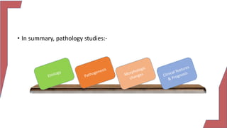 Introduction to pathology | PPTX
