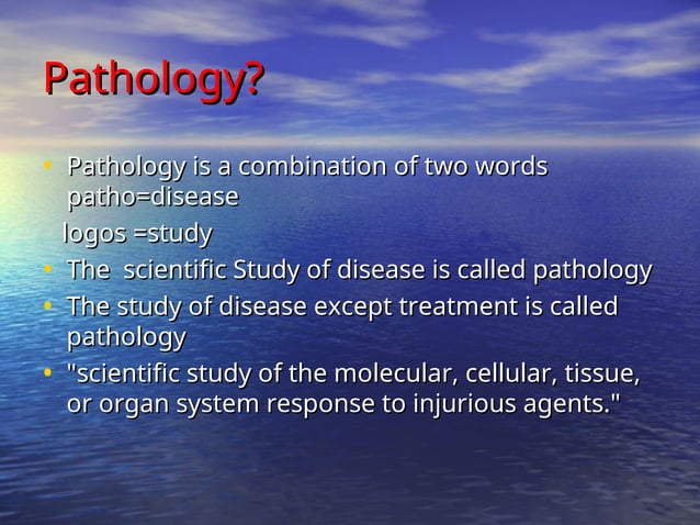 Introduction to Pathology.ppt of Pathology | PPT