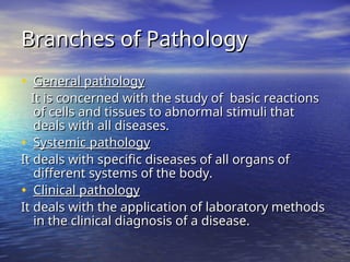 Introduction to Pathology.ppt of Pathology | PPT