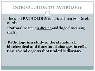 Introduction to pathology | PPTX