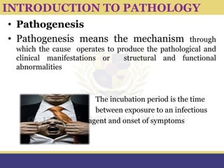 INTRODUCTION TO PATHOLOGY (1).ppt