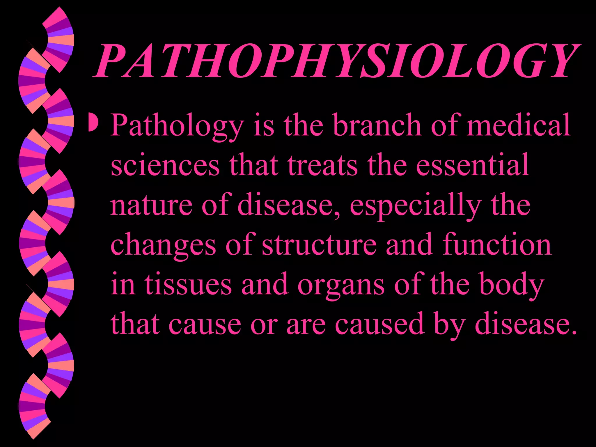 Introduction to pathophysiology | PPT