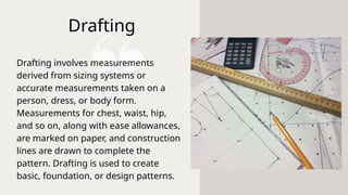 Introduction to Pattern Drafting & Garment Constructions.pptx