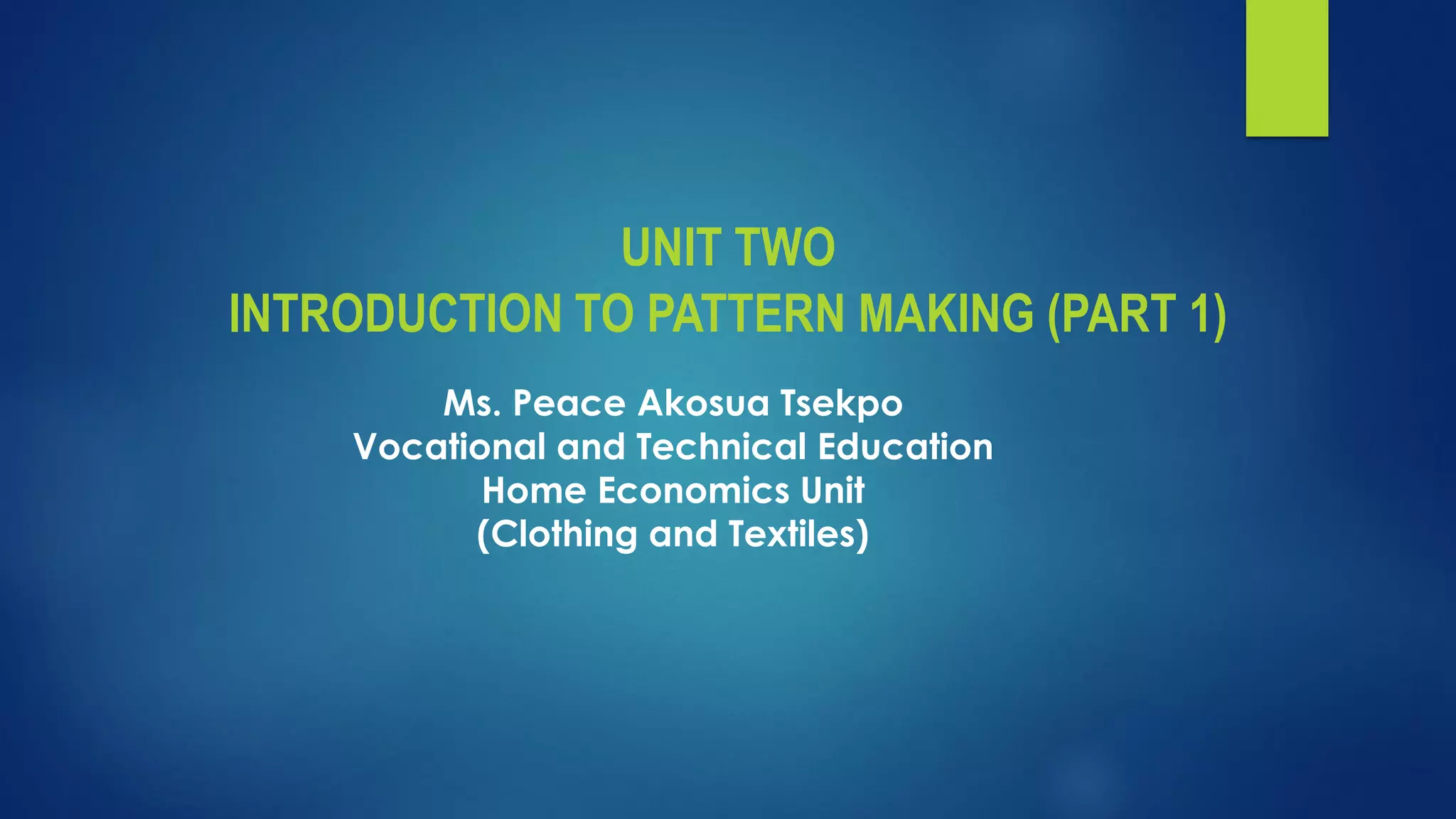 INTRODUCTION TO PATTERN MAKING | PDF
