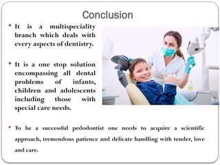 INTRODUCTION to Pediatric Dentistry.pptx