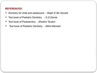 INTRODUCTION to Pediatric Dentistry.pptx