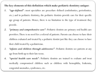 INTRODUCTION to Pediatric Dentistry.pptx