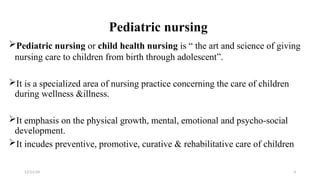 Nursing Introduction to pediatric nursing.ppt