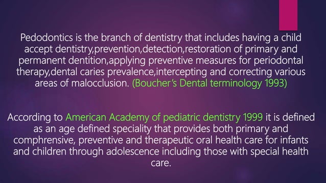 DR SHAKIR Introduction to pedodontics | PPTX | Dental Health | Diseases ...