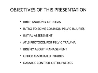 INTRODUCTION TO PELVIC INJURIES - Detailed pptx | PPTX