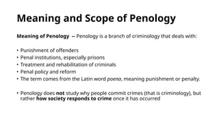 Introduction to Penology and Corrections - Motaher.pptx
