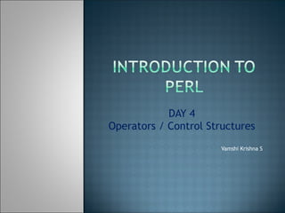 Introduction to perl_operators | PPT