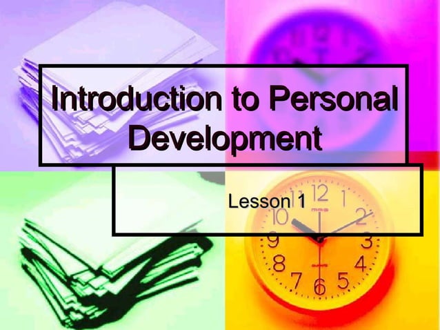 Introduction to Personal Development | PPT | Parenting Teens | Parenting