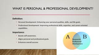 Personal & Professional Development.pptx