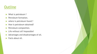 Introduction to petroleum industry | PPTX