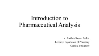 Introduction to Pharmaceutical Analysis.pptx