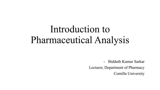 Introduction to Pharmaceutical Analysis.pptx