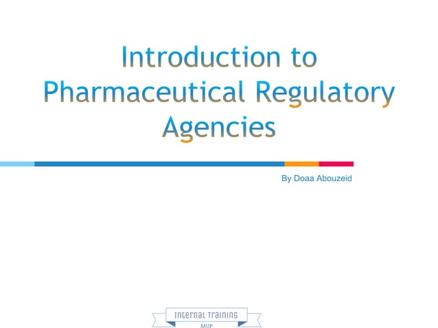 Introduction to pharmaceutical regulatory agencies | PDF