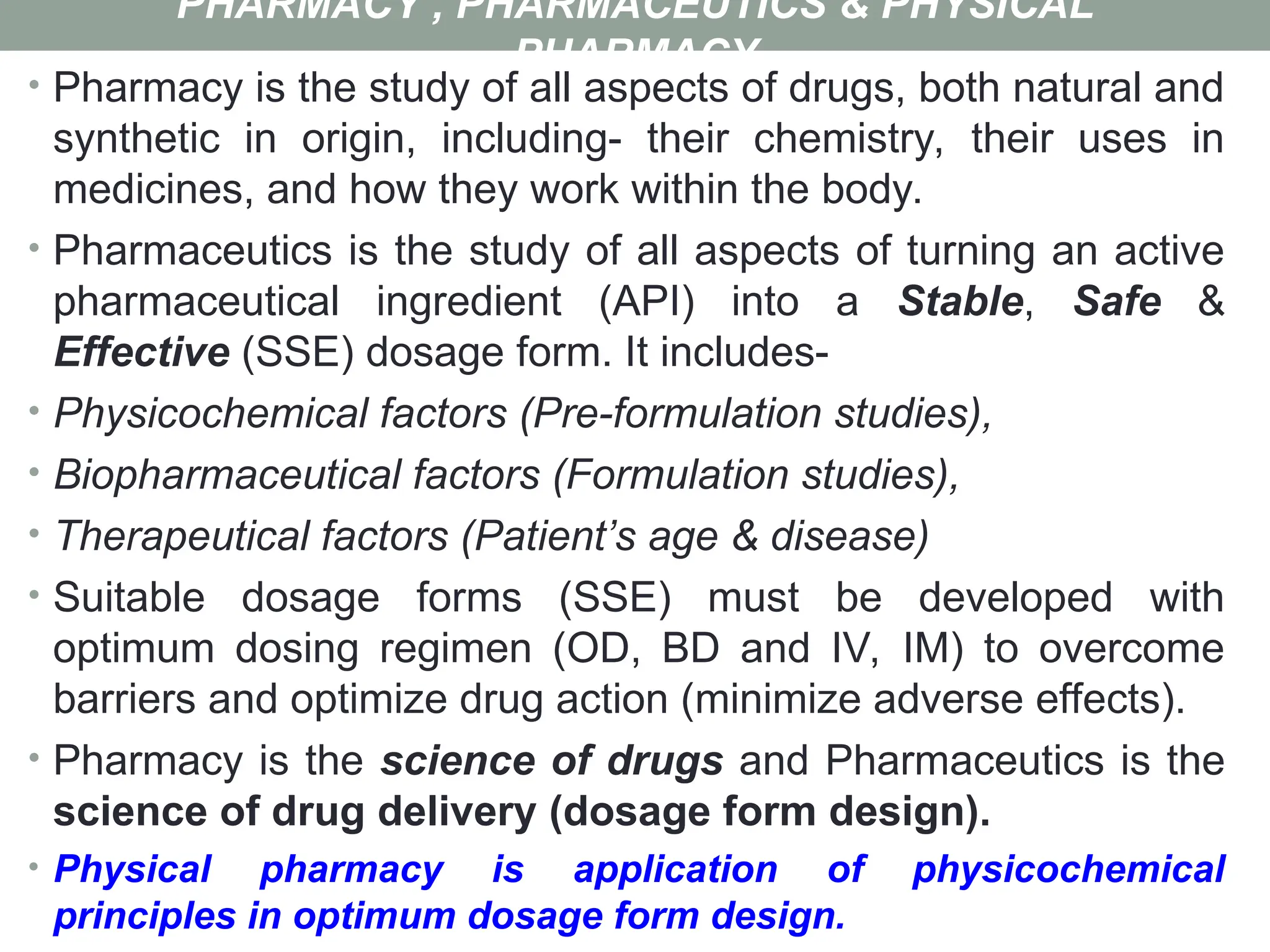 INTRODUCTION TO PHARMACEUTICS 1 (PHYSICAL PHARMACY-DOSAGE FORM DESIGN).ppt