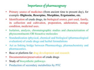 Introduction to pharmacognosy | PPTX