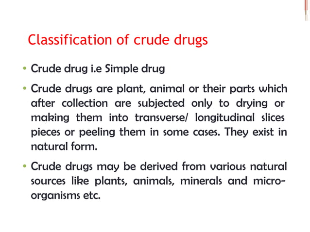 Introduction to pharmacognosy,classification of drugs,quality control ...